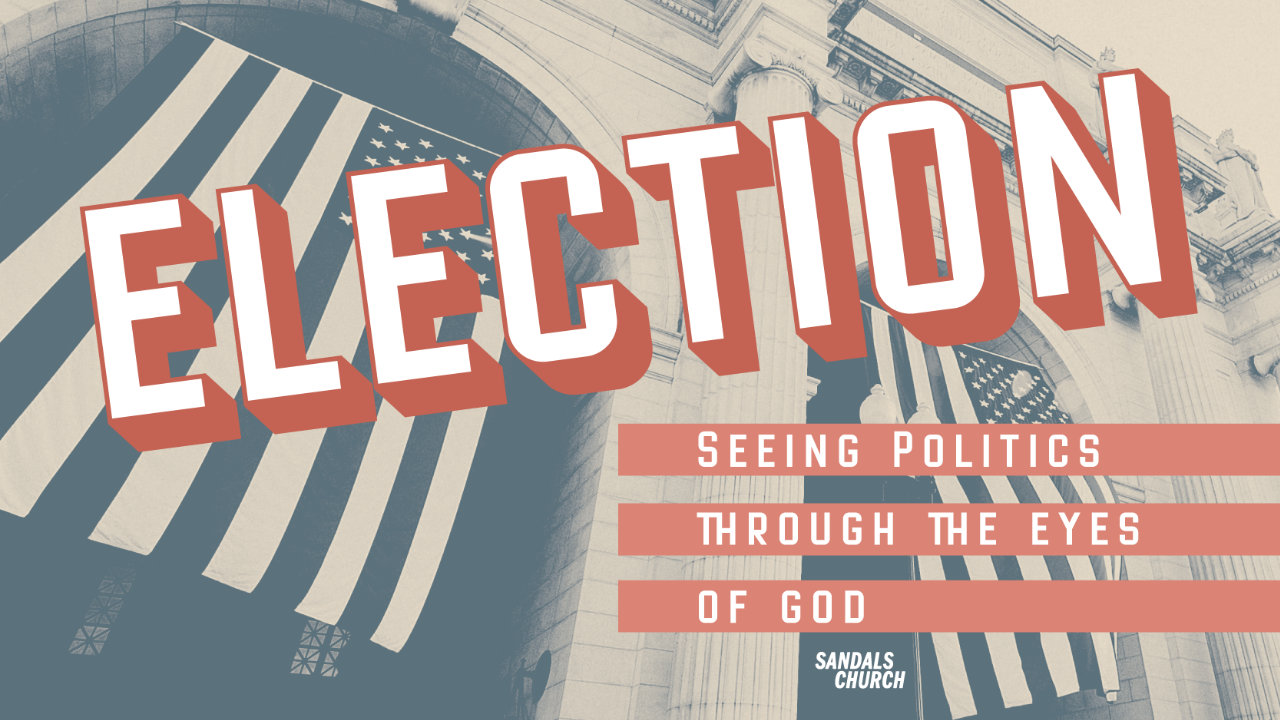Election Archives | Sandals Church
