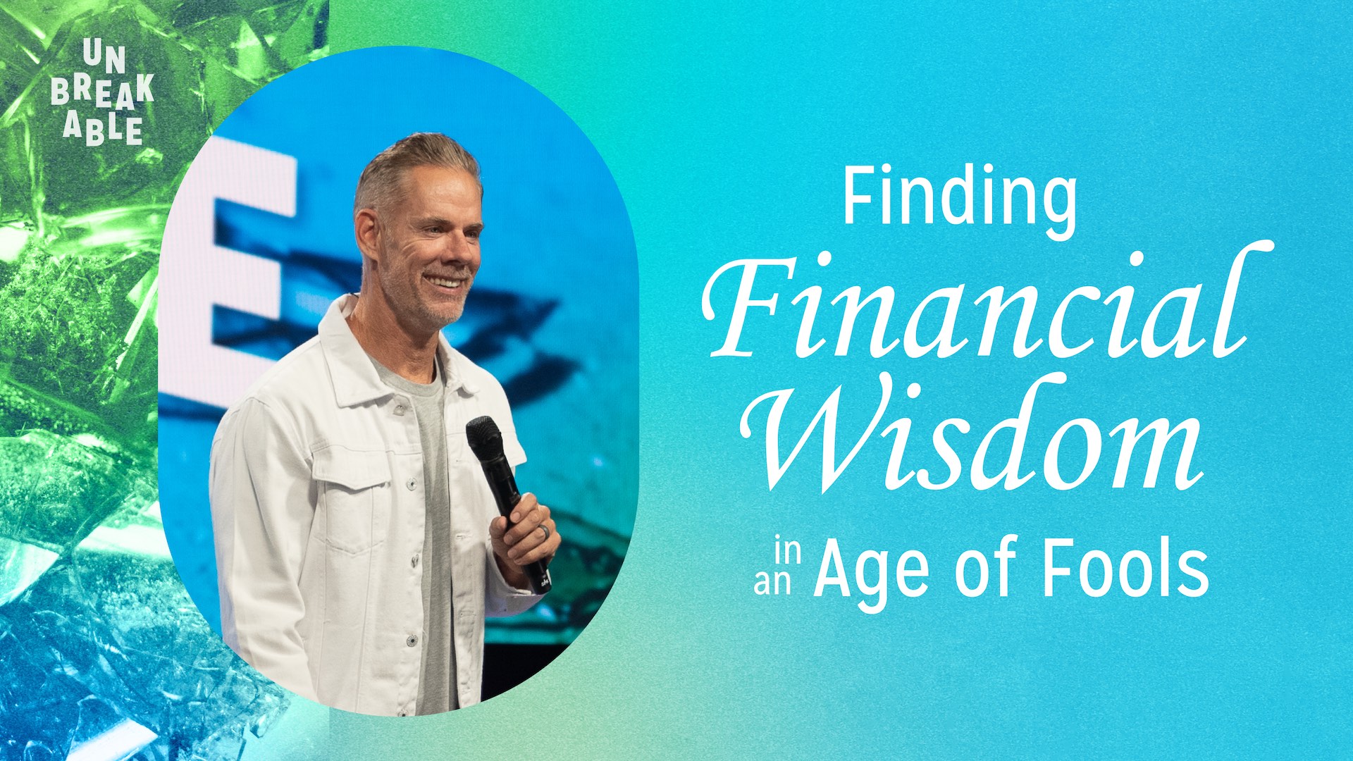 Finding Financial Wisdom in an Age of Fools | Sandals Church