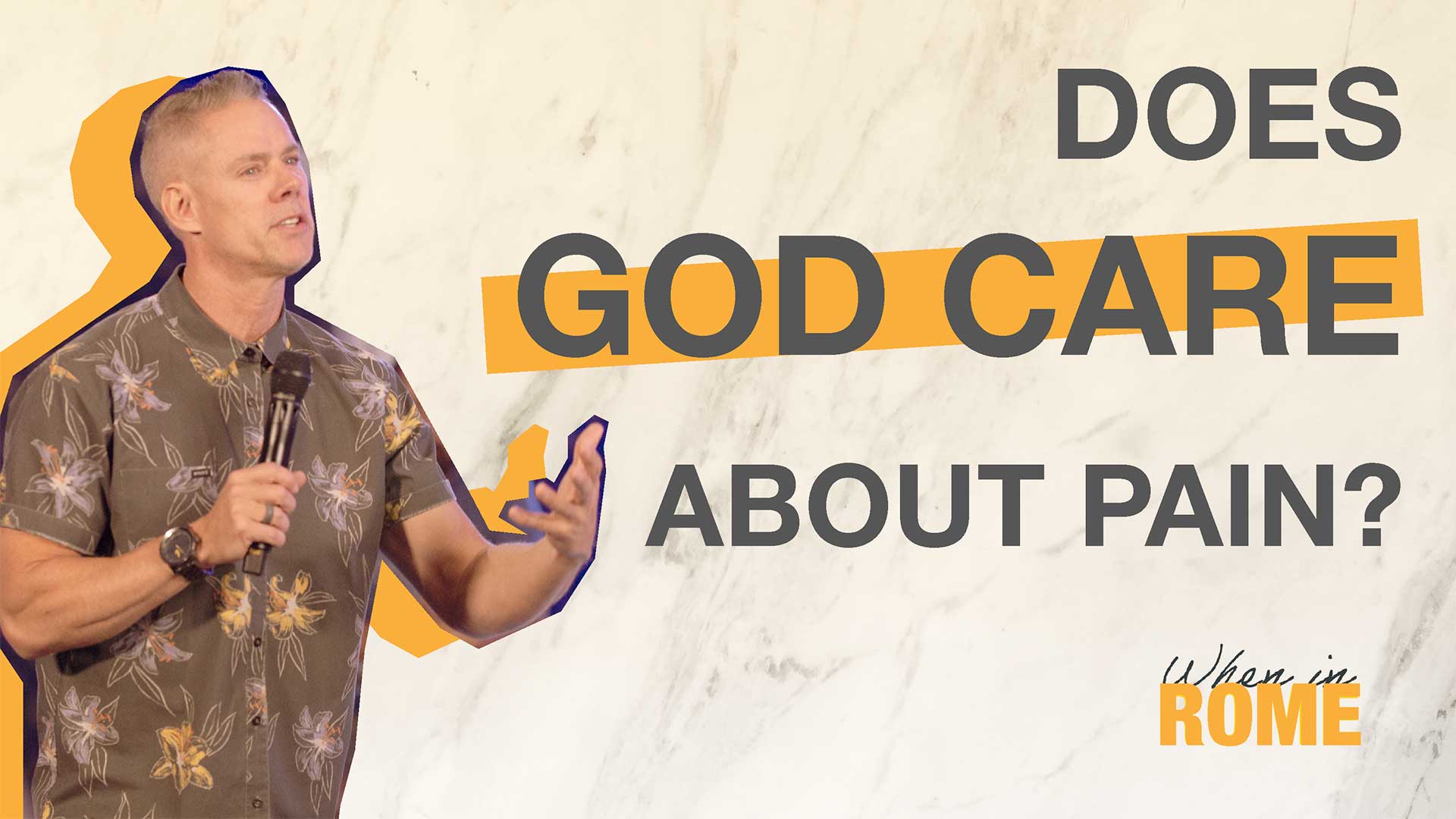 Does God Care About Pain? | Sandals Church