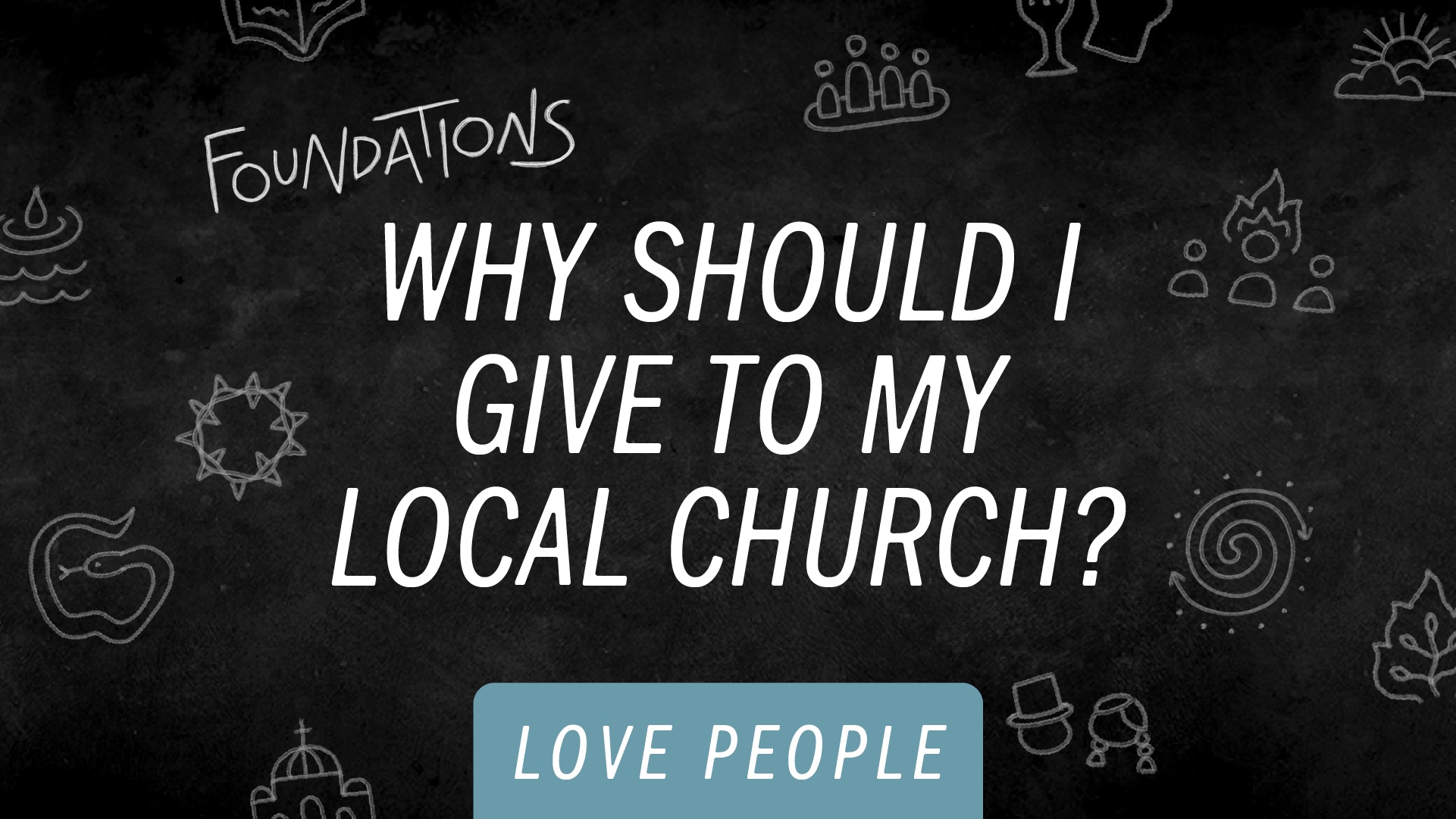 Why should I give to my local church? | Sandals Church Learning Hub