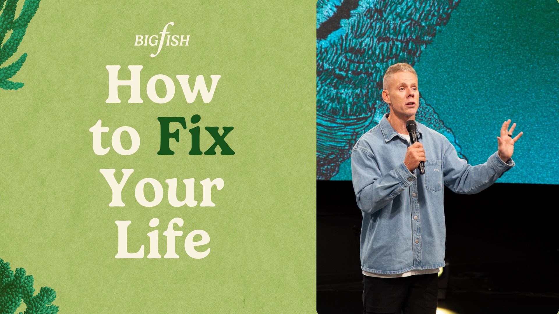 How to Fix Your Life | Sandals Church