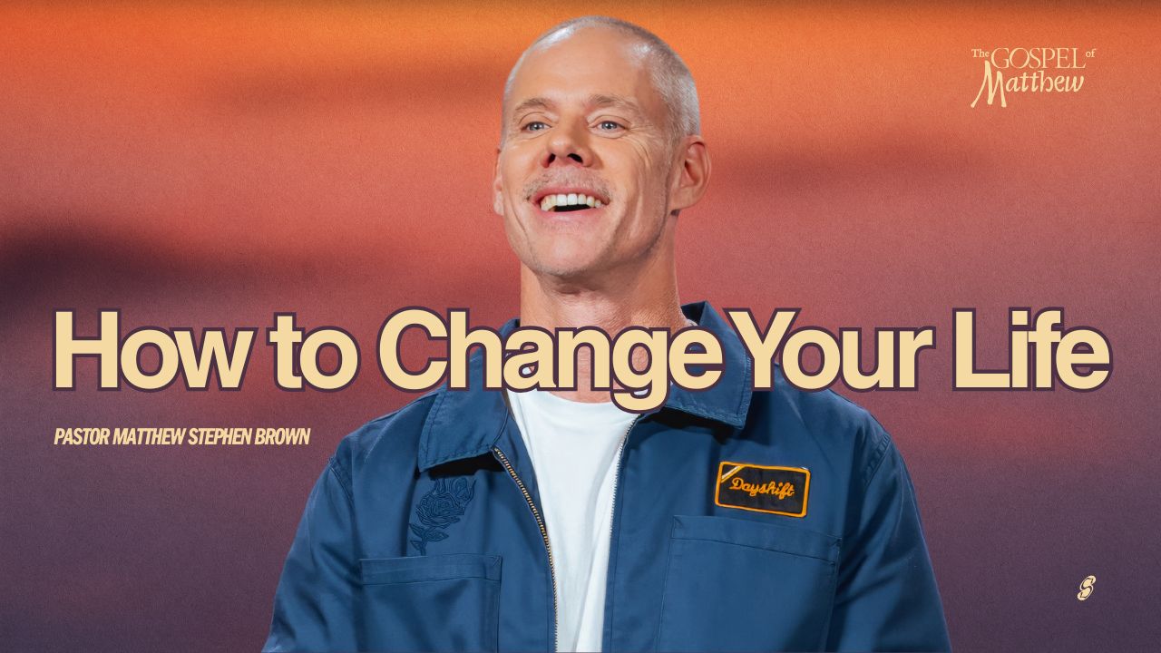 How to Really Change Your Life in 2026 | Sandals Church